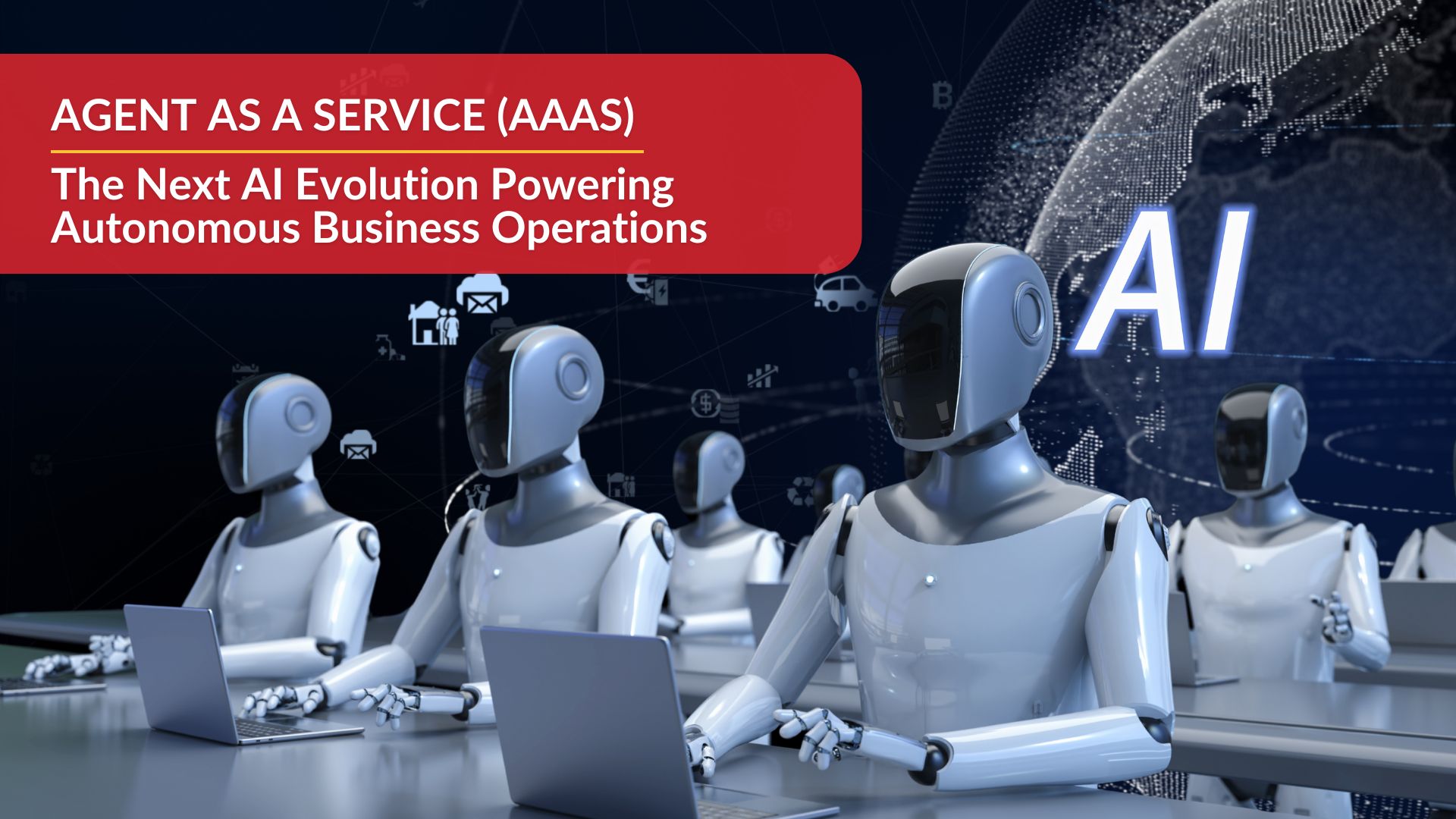 Agent as a Service autonomous business operations