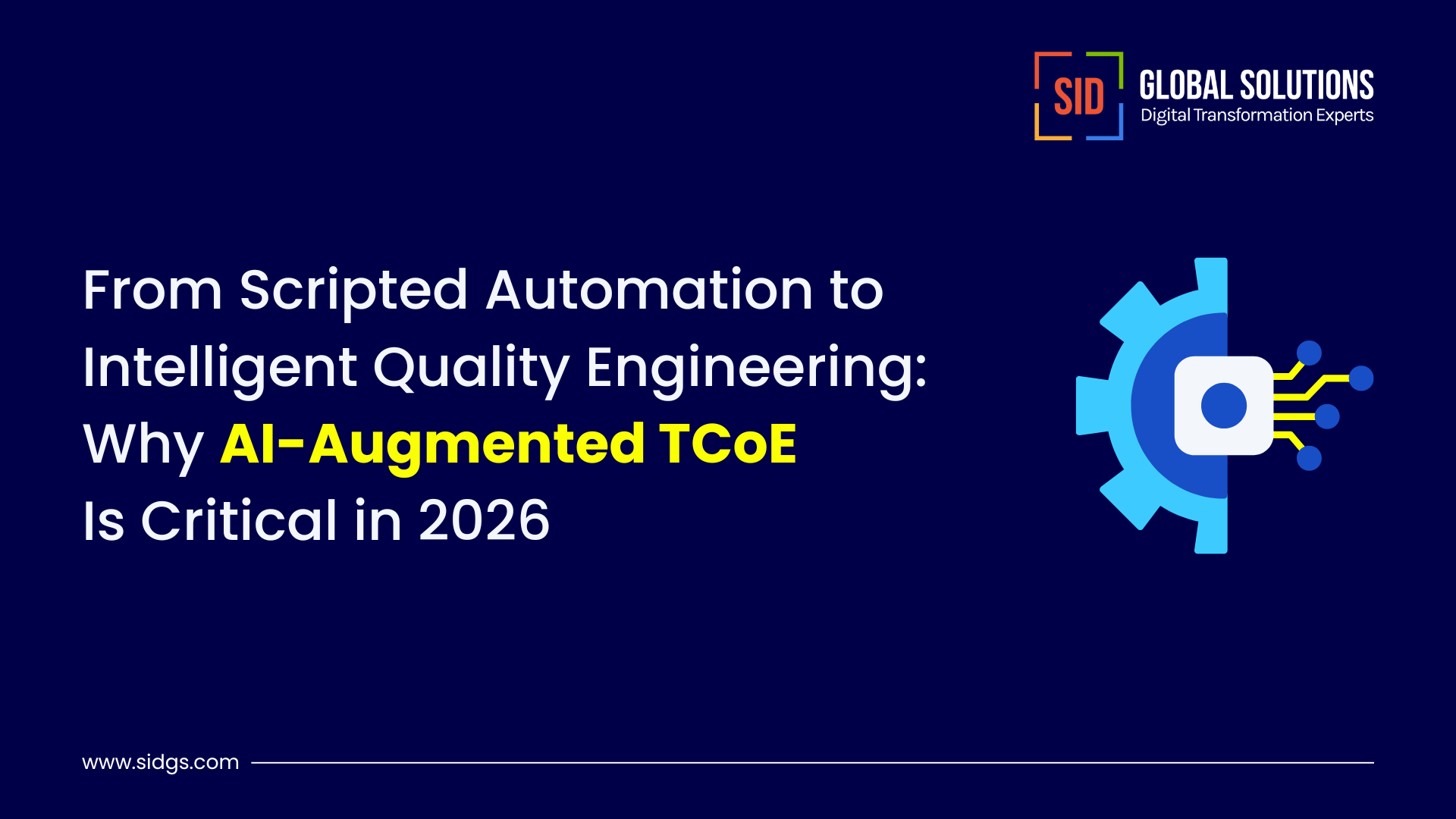 AI-Augmented TCoE: Why Quality Engineering Matters in 2026
